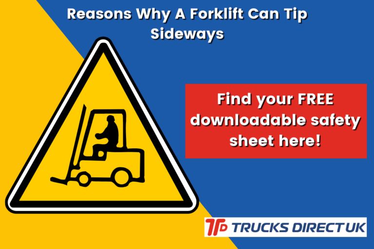Reasons Why Your Forklift is Tipping Over - Trucks Direct UK